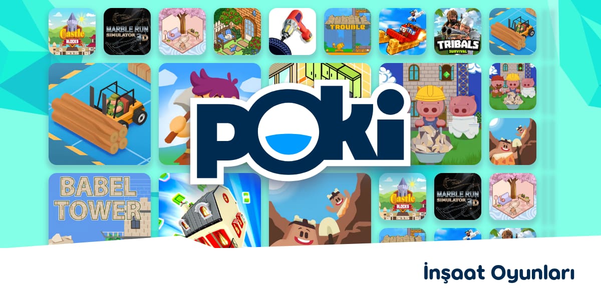INŞAAT OYUNLARI 🏗️ - Ücretsiz Online Oyna! | Poki