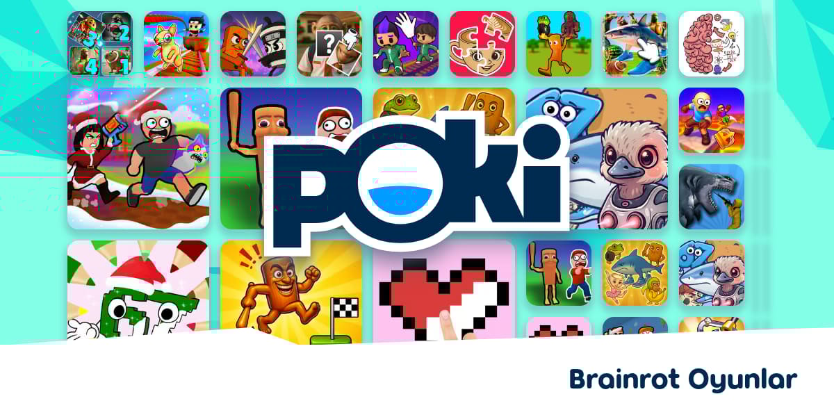 BRAINROT OYUNLAR 🚽 - Ücretsiz Online Oyna! | Poki