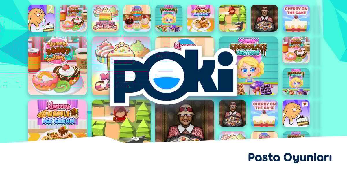 PASTA OYUNLARI 🎂 - Ücretsiz Online Oyna! | Poki