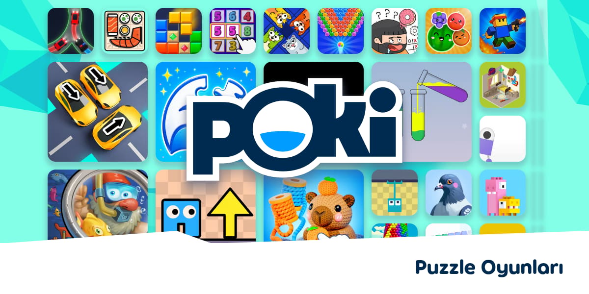 Puzzle Oyunları 🧩 - Ücretsiz Online Oyna! | Poki