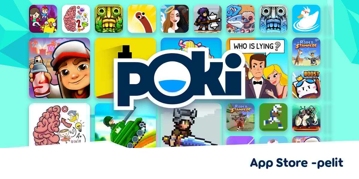 APP STORE -PELIT 📱 - Pelaa Ilmaiseksi Netissä! | Poki