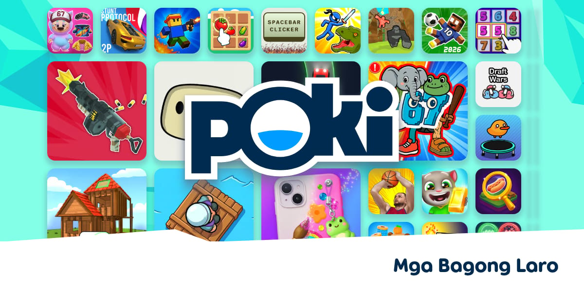 Mga Bagong Laro 🆕 - Maglaro Online ng Libre! | Poki