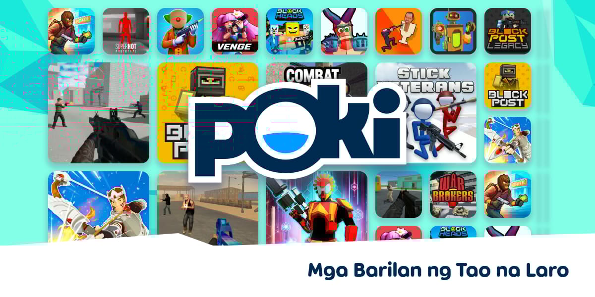 MGA BARILAN NG TAO NA LARO 🔫 - Maglaro Online ng Libre! | Poki