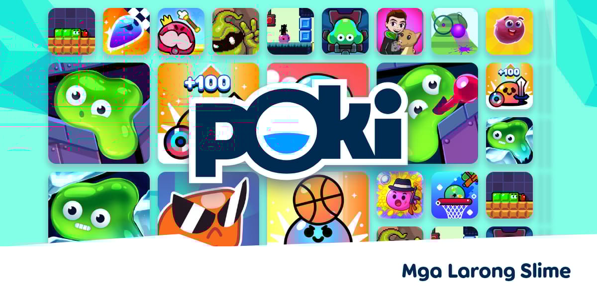 MGA LARONG SLIME 🧪 - Maglaro Online ng Libre! | Poki