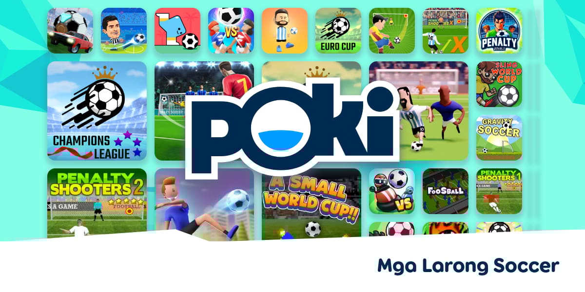 MGA LARONG SOCCER ⚽ - Maglaro Online ng Libre! | Poki