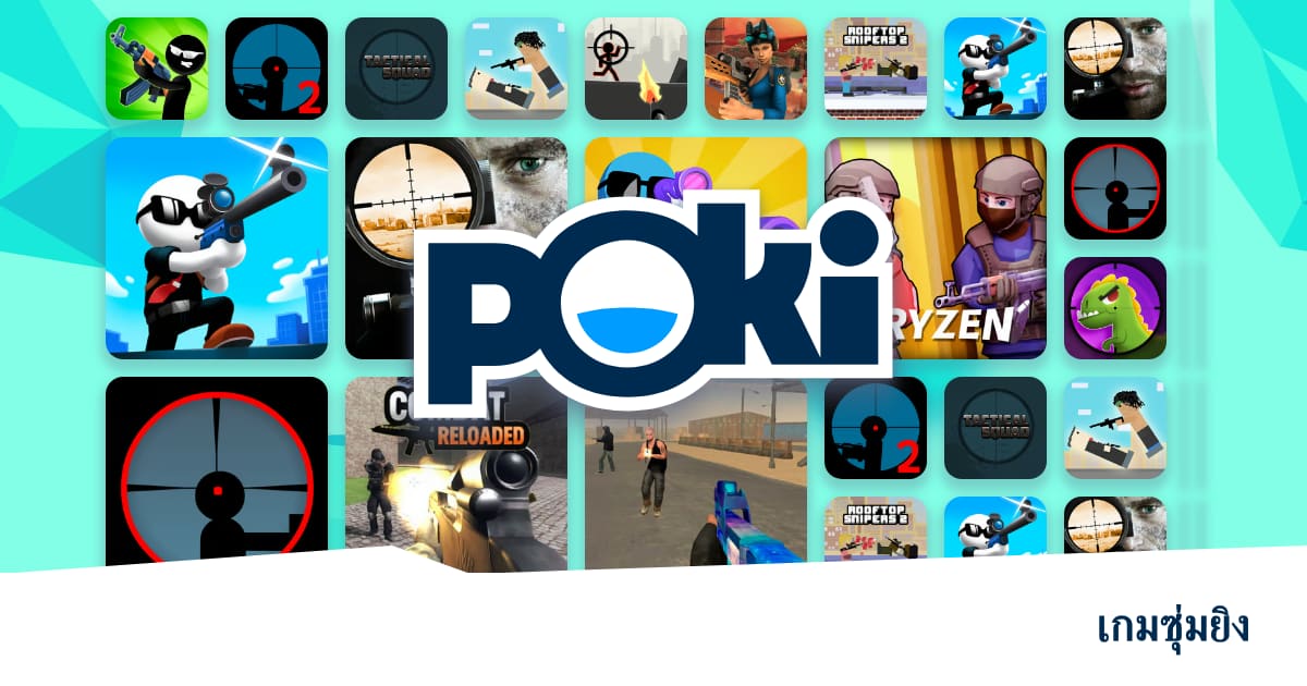 เกมซุ่มยิง 🔫 - เล่นออนไลน์ฟรี! | Poki (โปกิ)