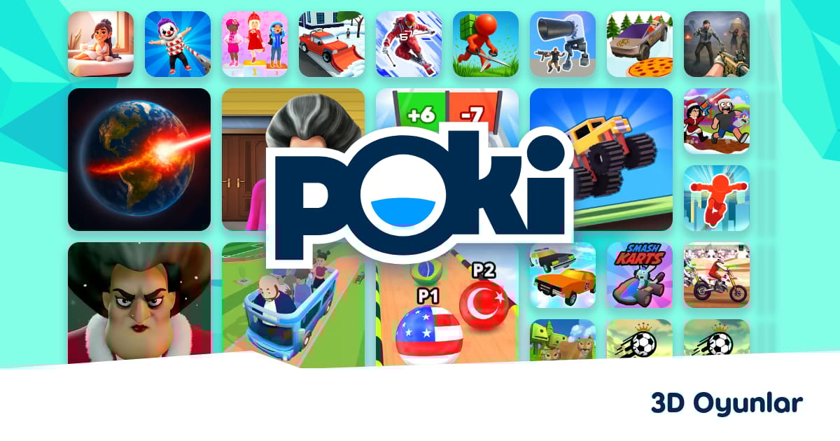 3D OYUNLAR 🎮 - Ücretsiz Online Oyna! | Poki