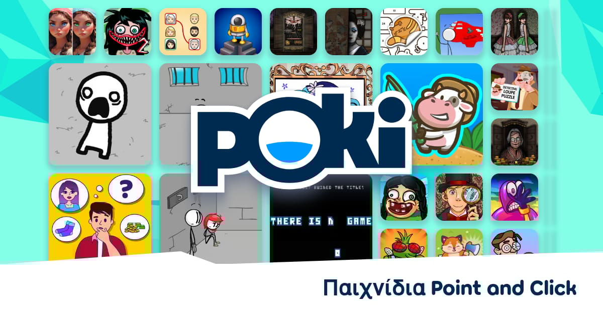 ΠΑΙΧΝΊΔΙΑ POINT AND CLICK 👆 - Παίξτε Δωρεάν Online! | Poki (ποκι)