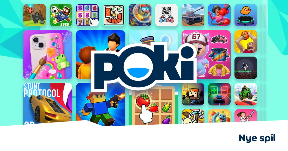 Nye Spil 🆕 - Spil Online Gratis! | Poki