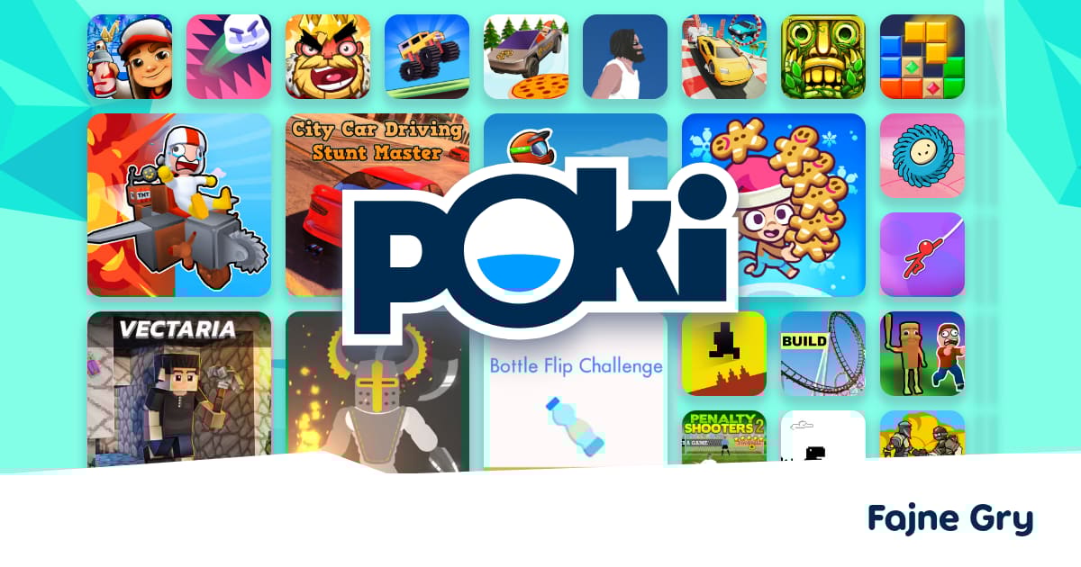FAJNE GRY 😎 - Graj za Darmo Online! | Poki