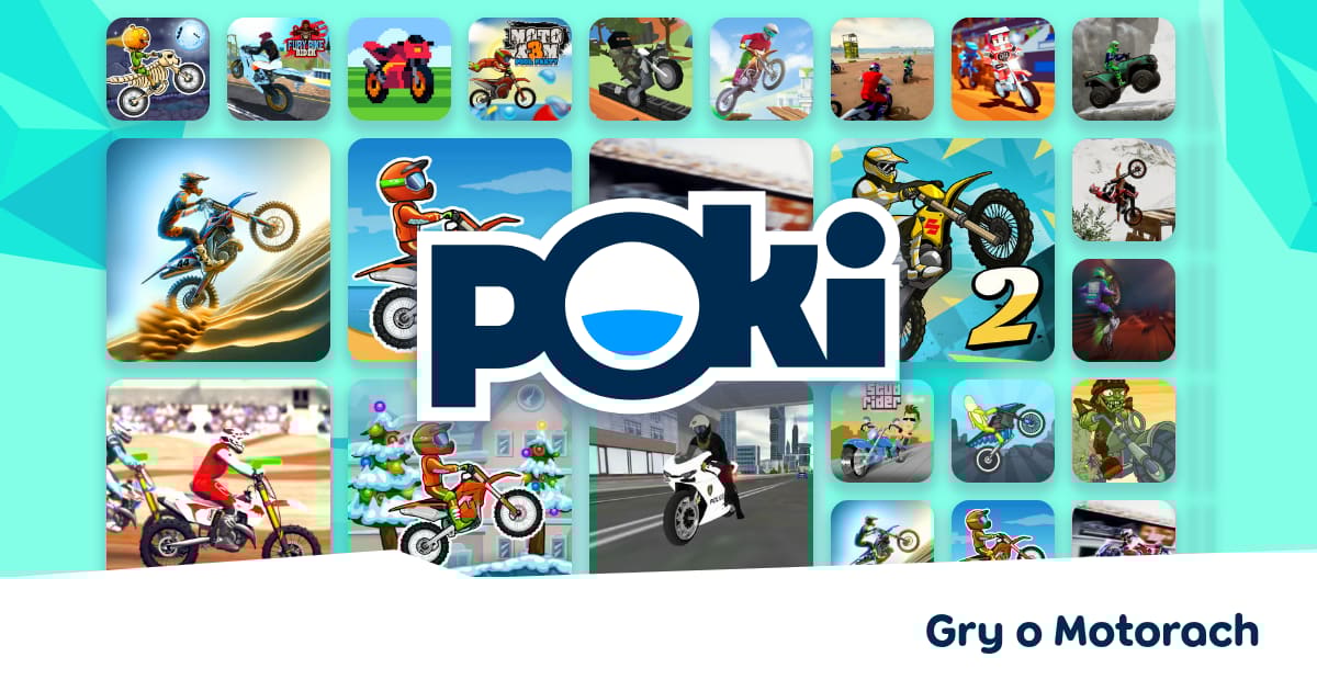 GRY O MOTORACH 🏍️ - Graj za Darmo Online! | Poki