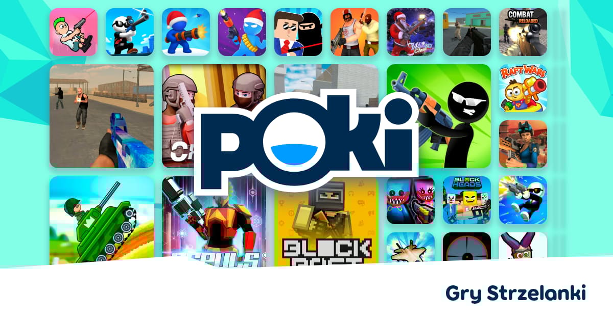 GRY STRZELANKI 🔫 - Graj za Darmo Online! | Poki