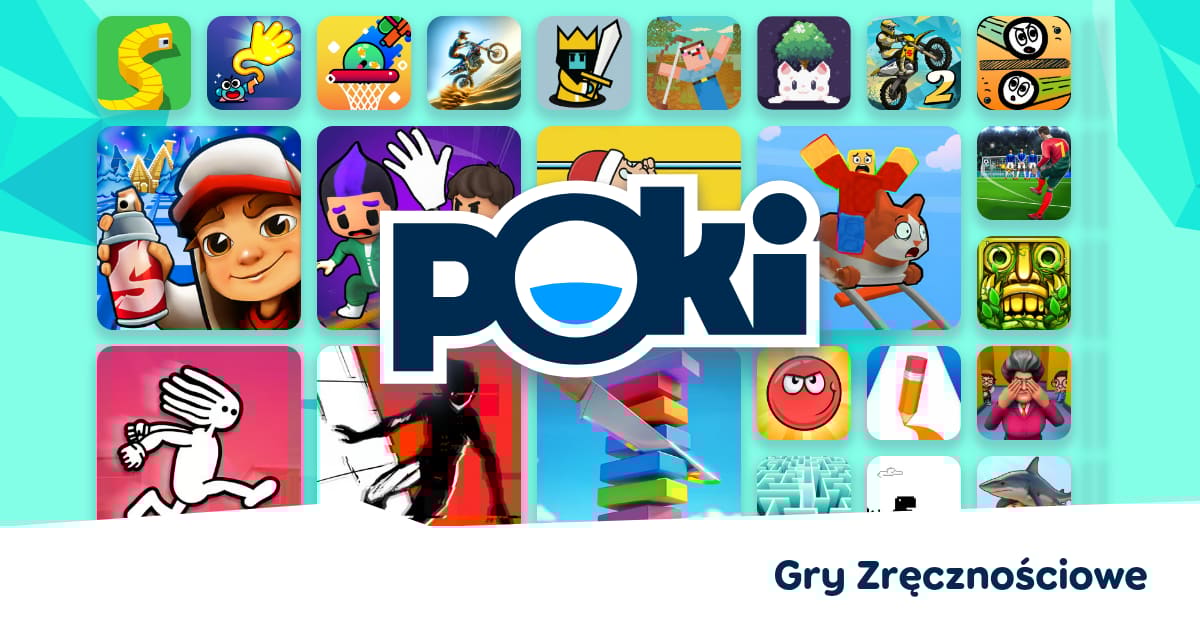 GRY ZRĘCZNOŚCIOWE 🎯 - Graj za Darmo Online! | Poki