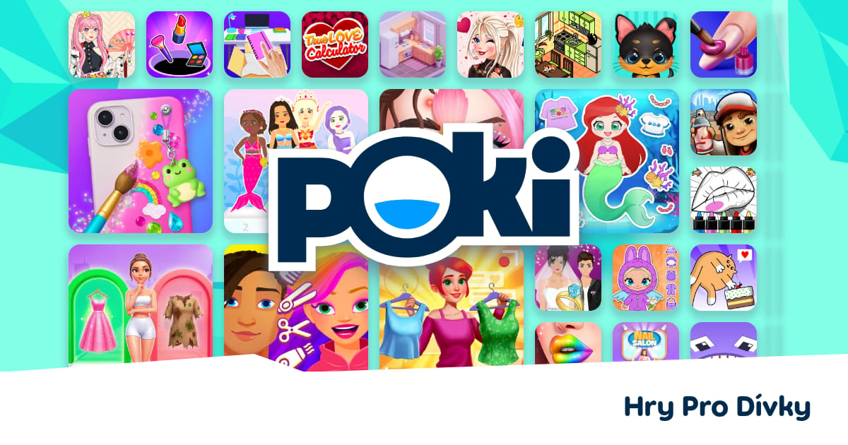 Hry Pro Dívky 🎀 - Hrajte Online Zdarma! | Poki