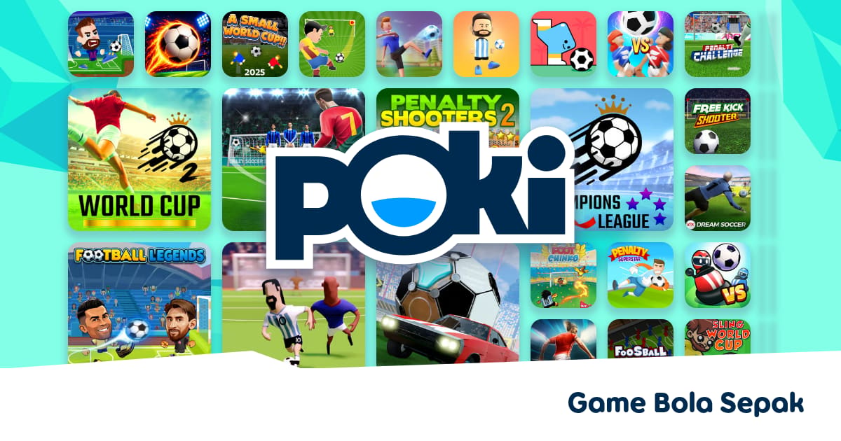 Game Bola Sepak ⚽ - Main Dalam Talian Secara Percuma! | Poki