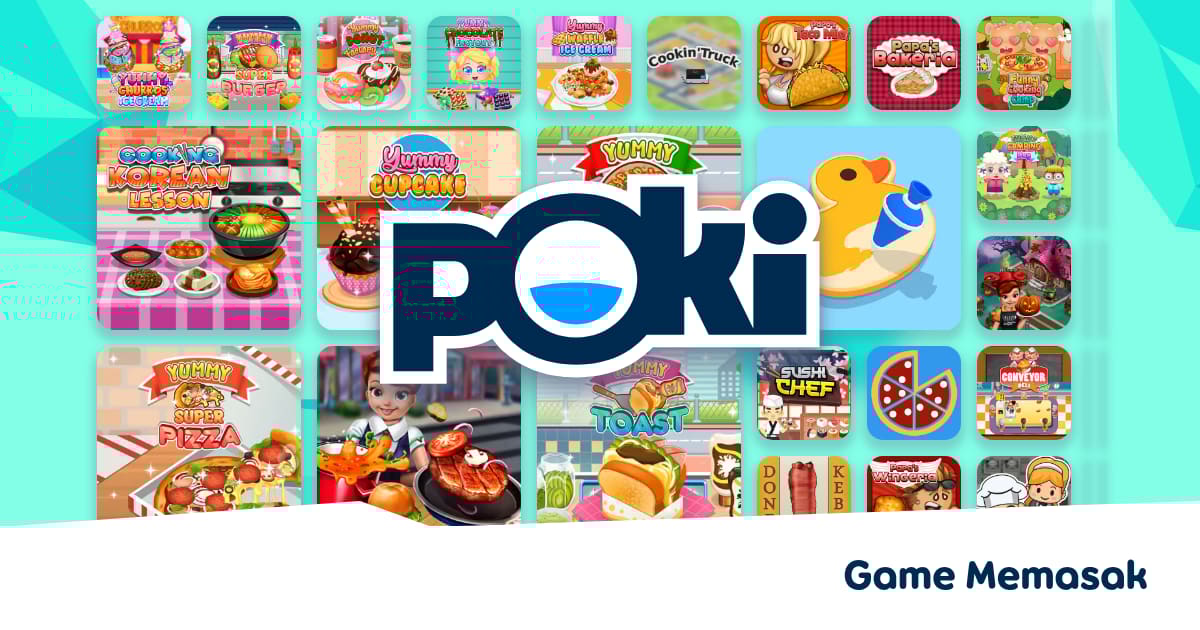 GAME MEMASAK 👩‍🍳 - Main Dalam Talian Secara Percuma! | Poki