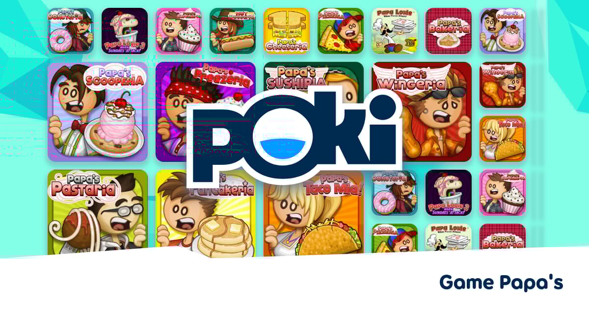 GAME PAPA'S 🍔 - Main Dalam Talian Secara Percuma! | Poki