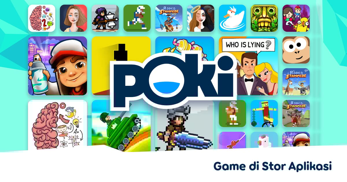 GAME DI STOR APLIKASI 📱 - Main Dalam Talian Secara Percuma! | Poki