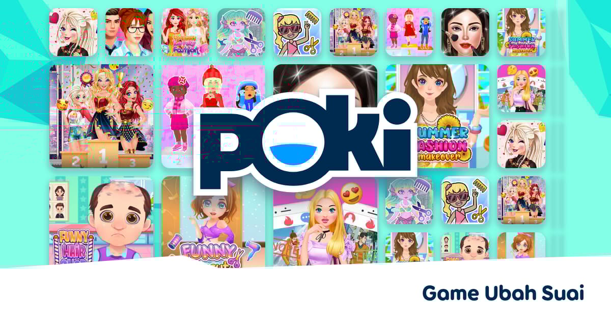 GAME UBAH SUAI 💄 - Main Dalam Talian Secara Percuma! | Poki