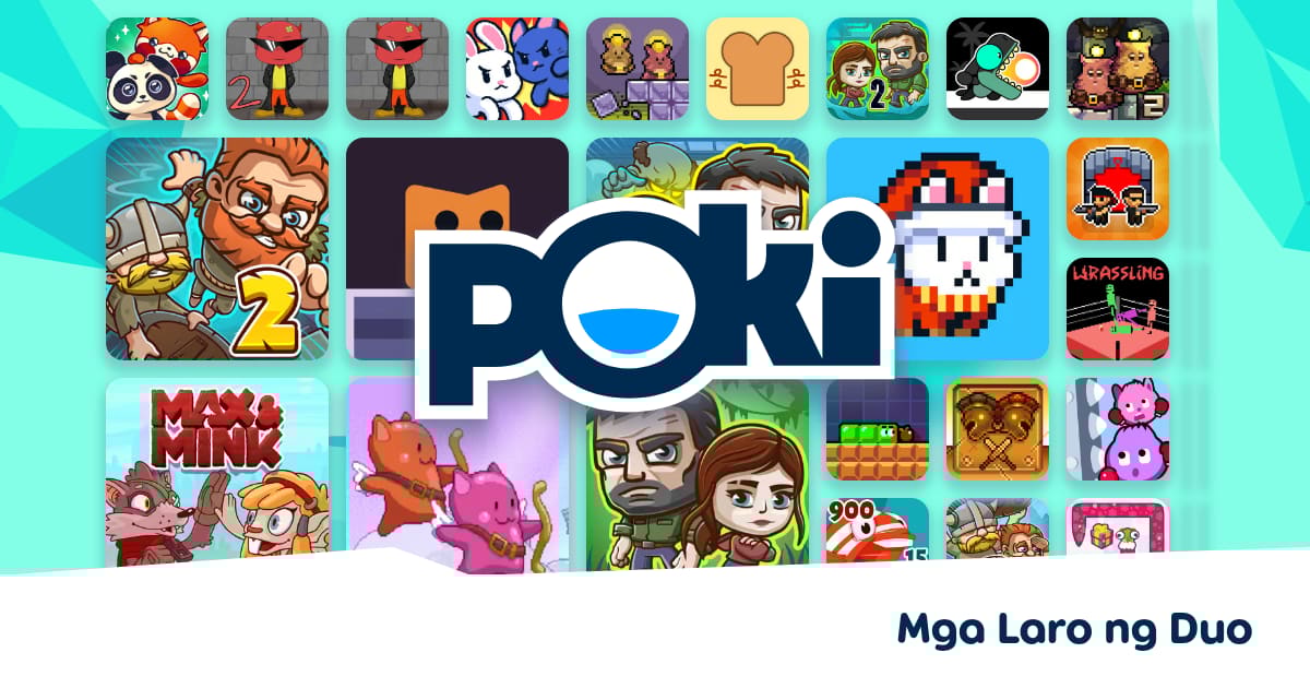 MGA LARO NG DUO 👥 - Maglaro Online ng Libre! | Poki