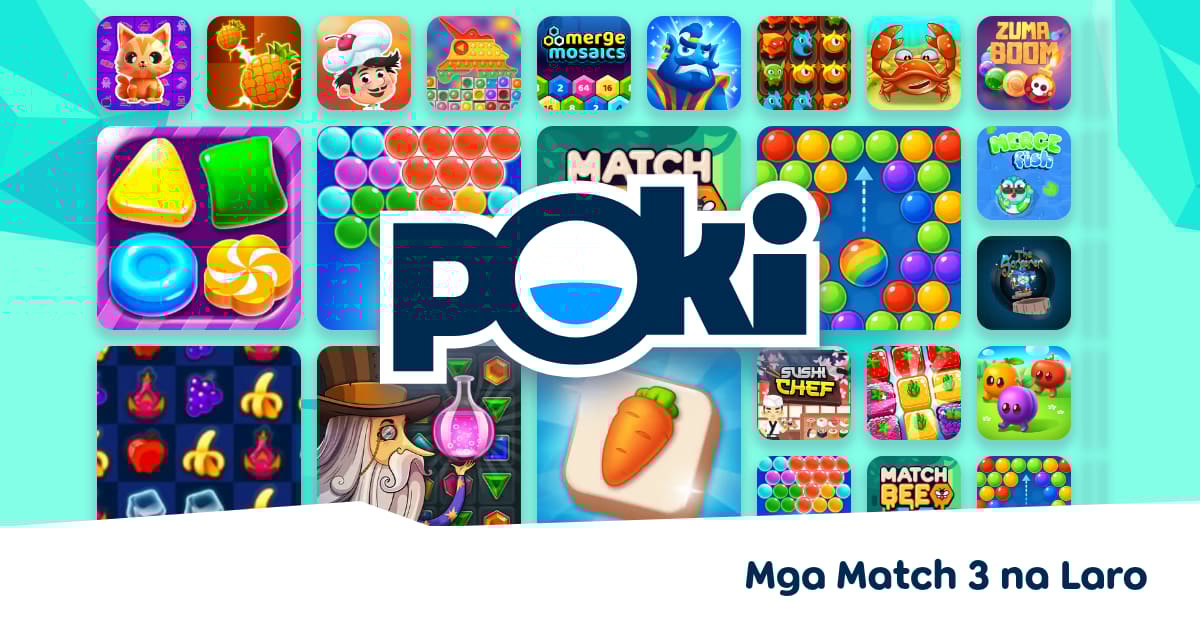 MGA MATCH 3 NA LARO 💎 - Maglaro Online ng Libre! | Poki
