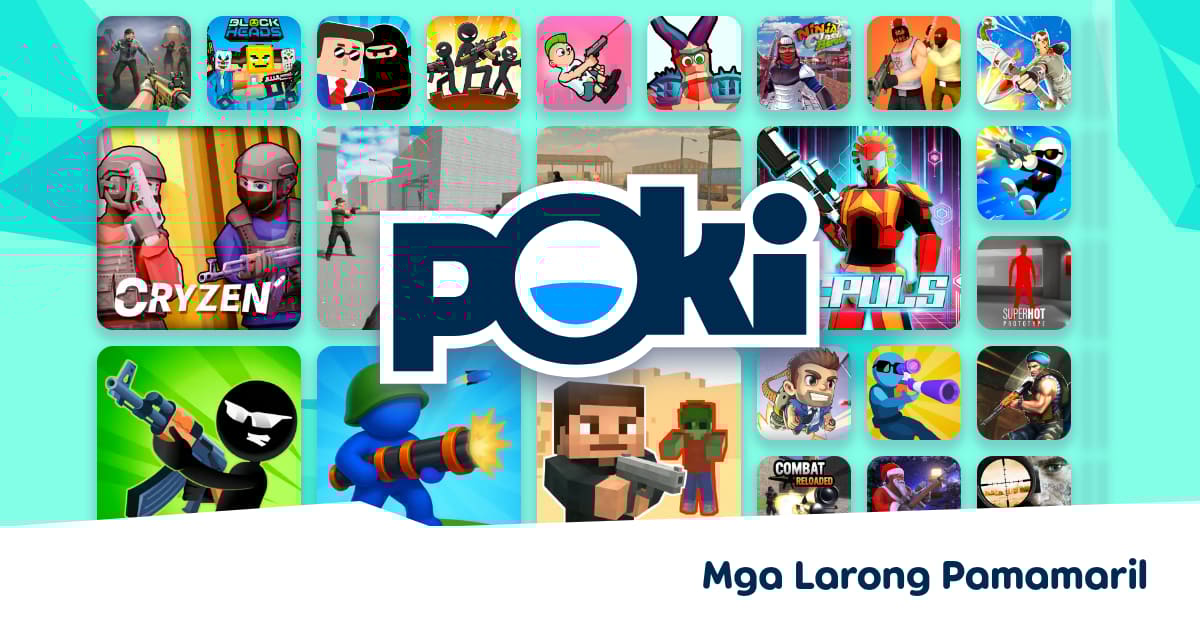 MGA LARONG PAMAMARIL 🔫 - Maglaro Online ng Libre! | Poki