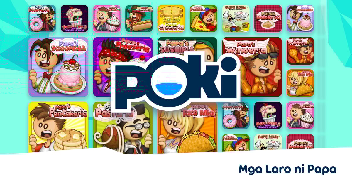 MGA LARO NI PAPA 🍔 - Maglaro Online ng Libre! | Poki