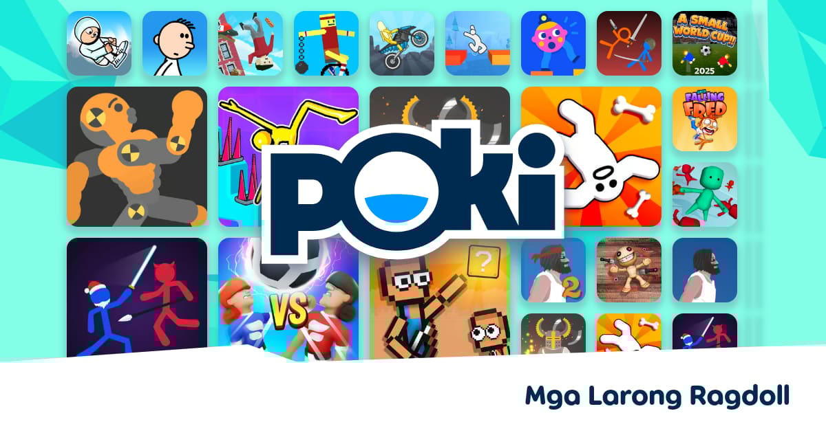 MGA LARONG RAGDOLL 🎎 - Maglaro Online ng Libre! | Poki