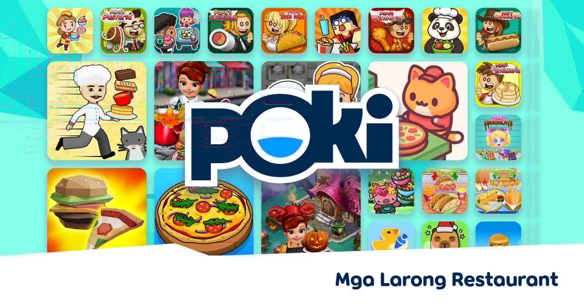 MGA LARONG RESTAURANT 🍽️ - Maglaro Online ng Libre! | Poki