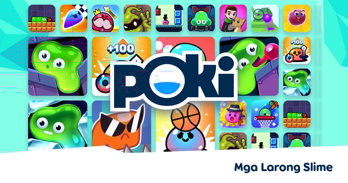 MGA LARONG SLIME 🧪 - Maglaro Online ng Libre! | Poki