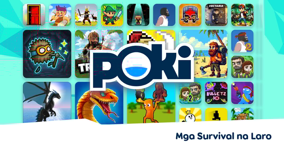 MGA SURVIVAL NA LARO 🔥 - Maglaro Online ng Libre! | Poki