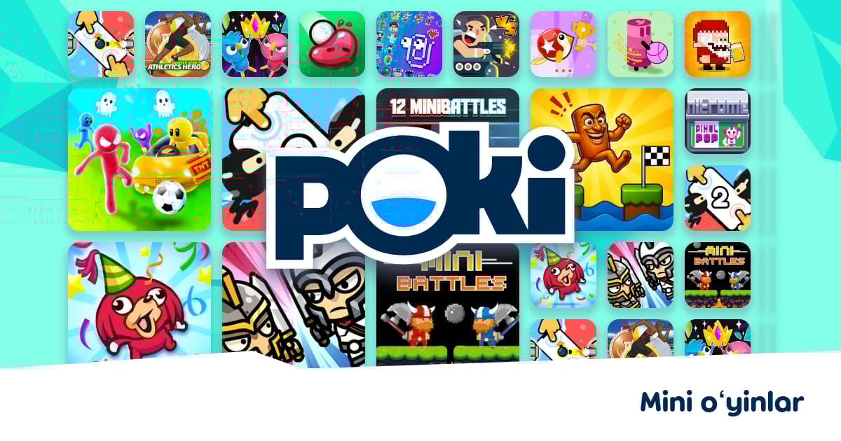 MINI OʻYINLAR 🔹 - Onlayn bepul oʻynang! | Poki