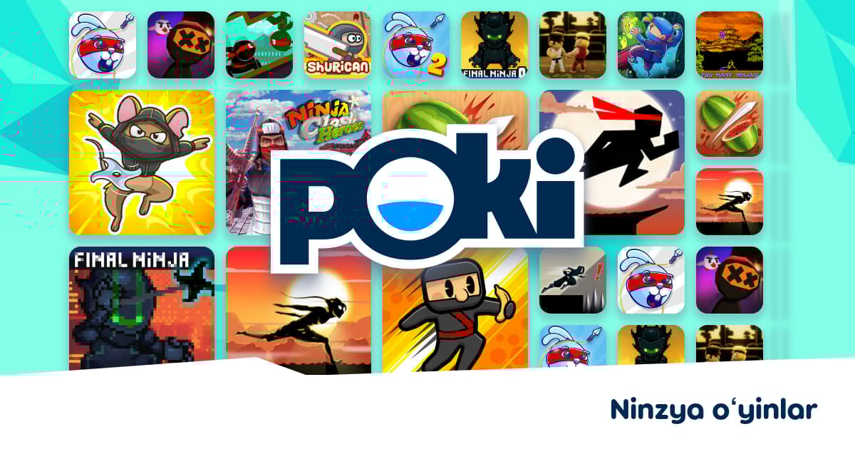 NINZYA OʻYINLAR 🥷 - Onlayn bepul oʻynang! | Poki