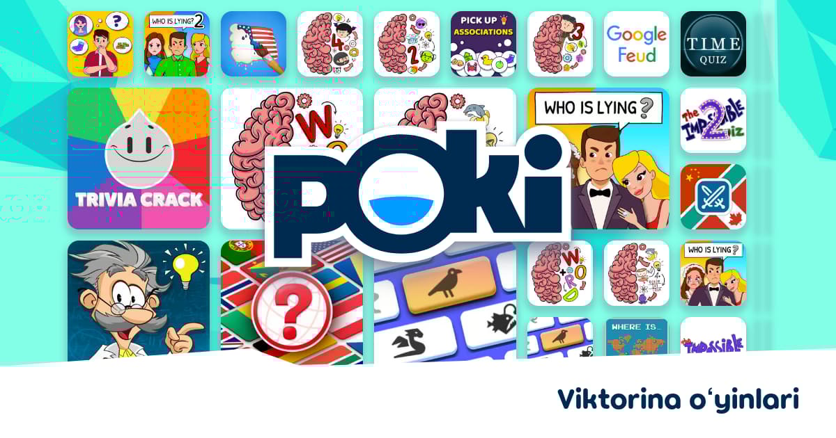 VIKTORINA OʻYINLARI 🧠 - Onlayn bepul oʻynang! | Poki