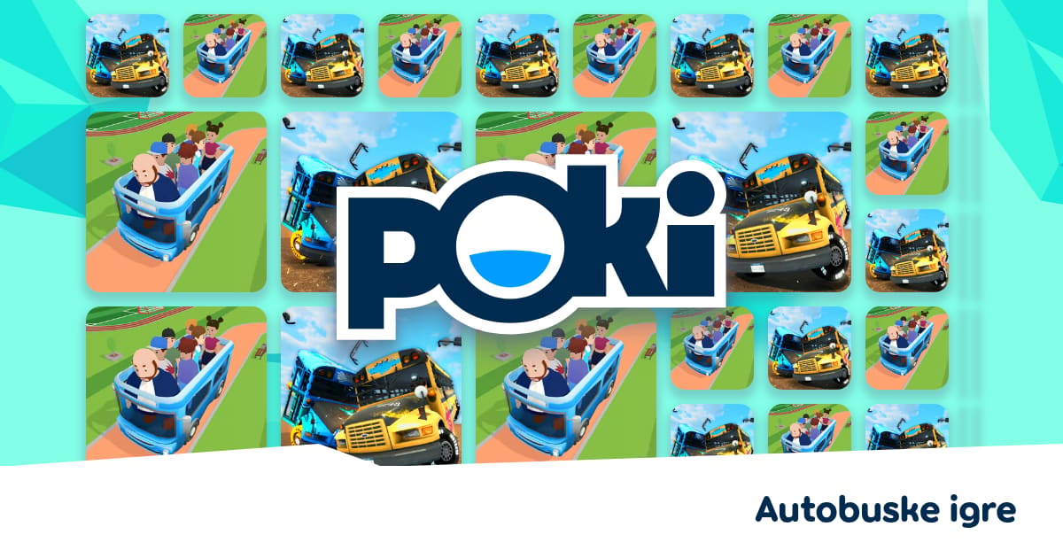 Autobuske Igre 🚌 - Igrajte Online Besplatno! | Poki